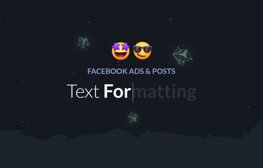 Masters Academy Blog | How to format text on Facebook Ads and Posts ...